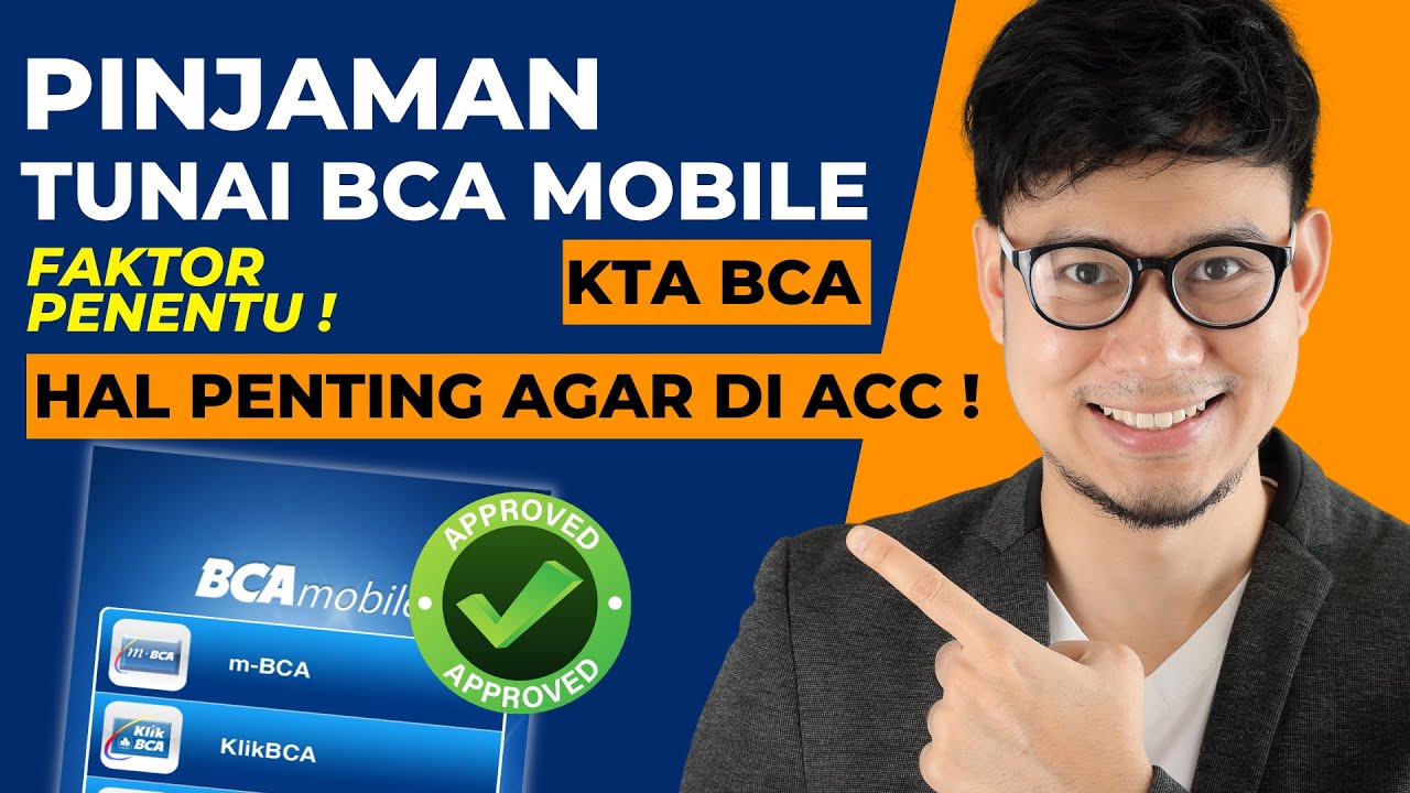 Hal Penting Yang Membuat Pengajuan Pinjaman Tunai BCA (KTA BCA ...