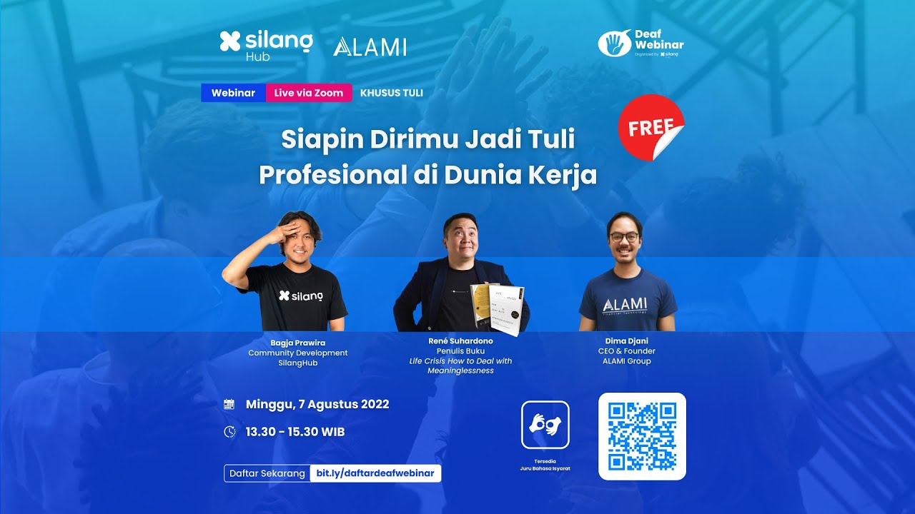 Deaf Webinar Vol. 1: Siapin Dirimu Jadi Tuli Profesional di Dunia Kerja - YouTube