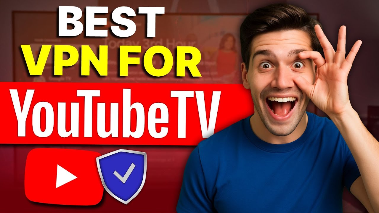 Best VPN for YouTube TV: Stop "Proxy Detected" Errors Instantly - YouTube
