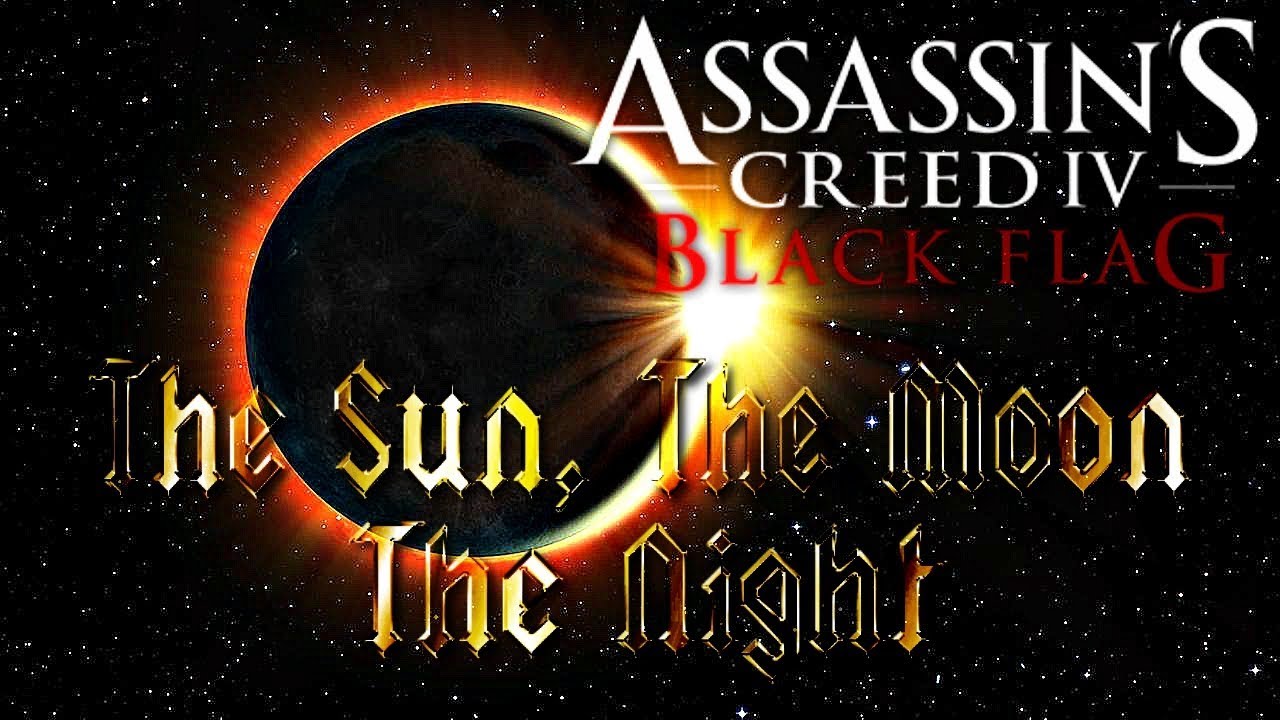 AC4 - Deathmatch: The Sun, The Moon and The Night - YouTube