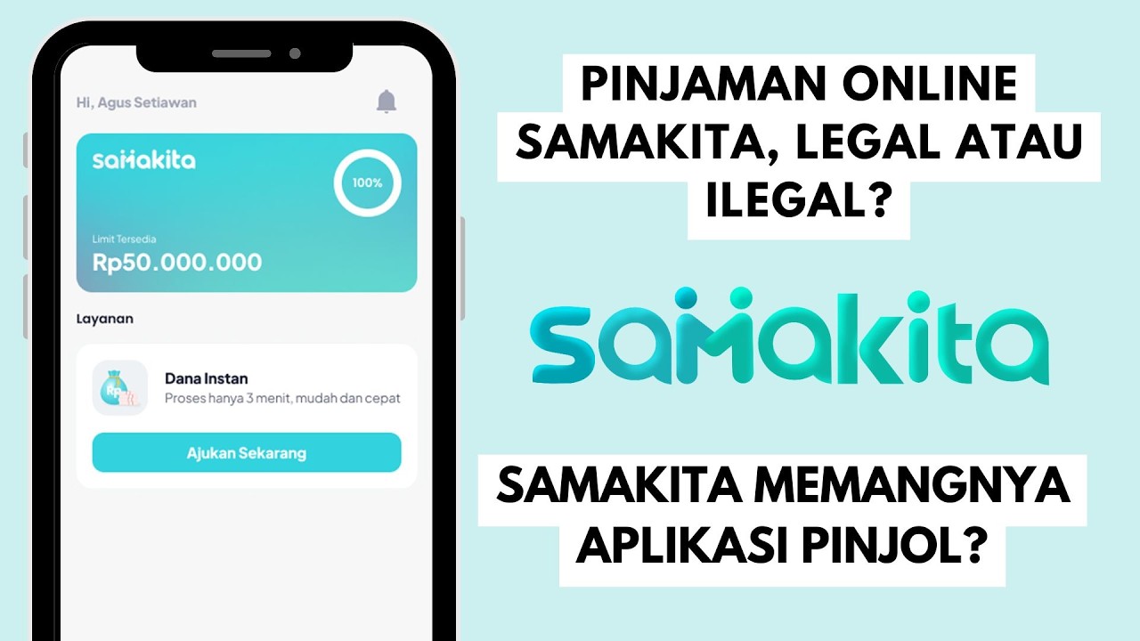 Review SamaKita, Pinjaman Online ini Legal atau Ilegal? Ini Ulasannya ...