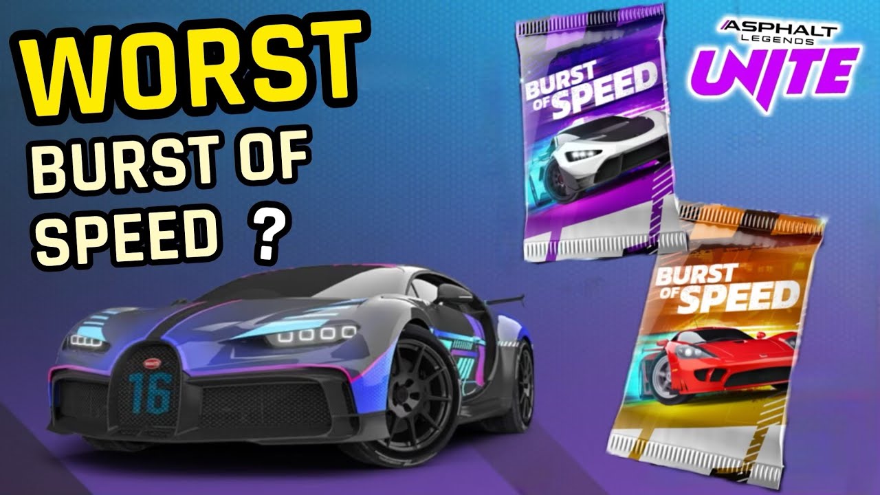 THE *NEW* BURST OF SPEED IS MEH... | Asphalt Legends Unite - Burst Of ...