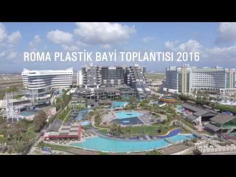 Roma Plastik Bayi Toplantısı 2016