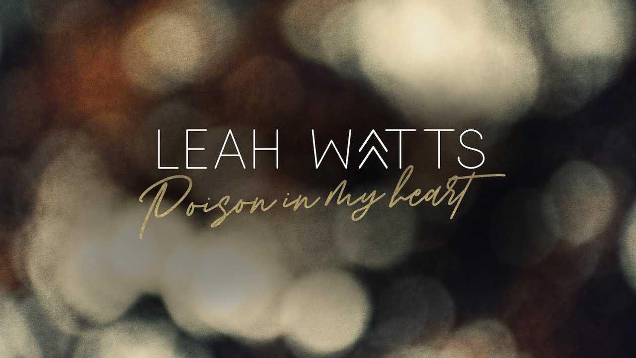 Leah Watts - Poison In My Heart (Official Lyric Video) - YouTube