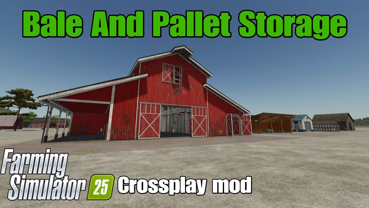 Bale And Pallet Storage Pack / FS25 crossplay mod - YouTube