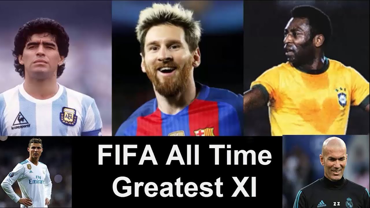 Fifa All Time World XI - Drean Team of All Time - YouTube