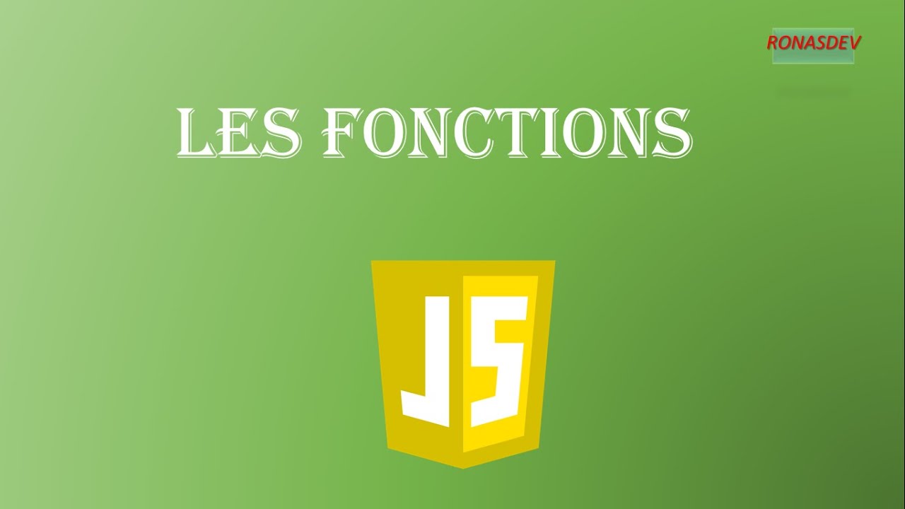 Découvrir le JavaScript.chp-7:La notions des fonctions - YouTube