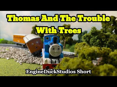 Thomas And The Trouble With Trees | Pilot Episode - YouTube