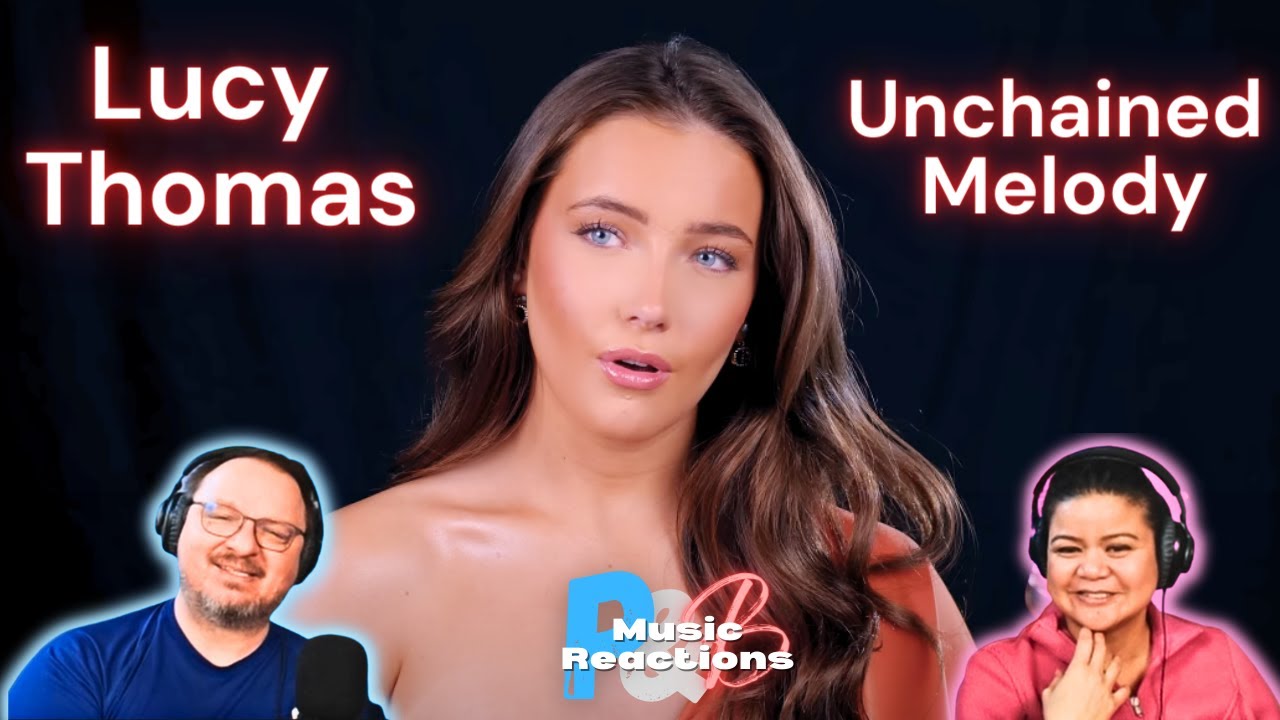 Lucy Thomas "Unchained Melody" (Studio Cover Video) | Couples Reaction - YouTube