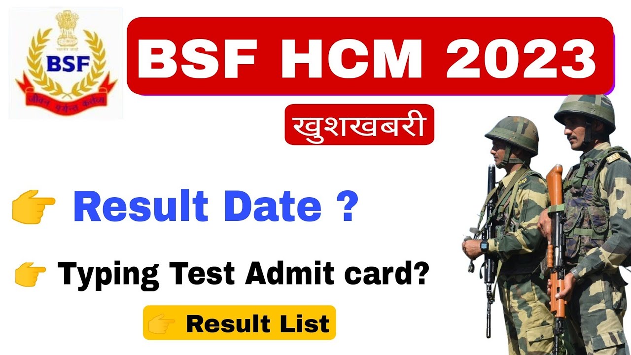 BSF HCM Result 2023 || BSF Head Constable Ministerial Result 2023 ...