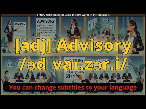 Advisory meaning with 5 examples (adjective)