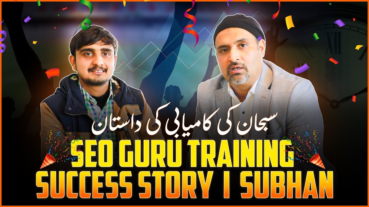 SEO Guru Course Success Story | Subhan - YouTube