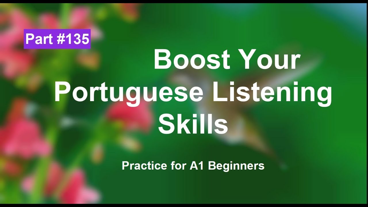 Improve Your Portuguese Listening Skills: A1 Beginner Level Practice ...