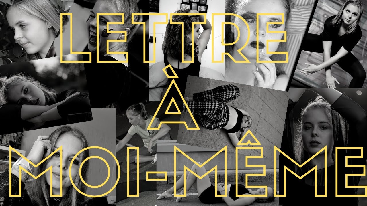LETTRE A MOI-MEME - YouTube