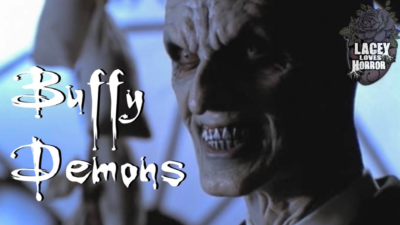 25 Demons from the Buffy Tv Series - YouTube