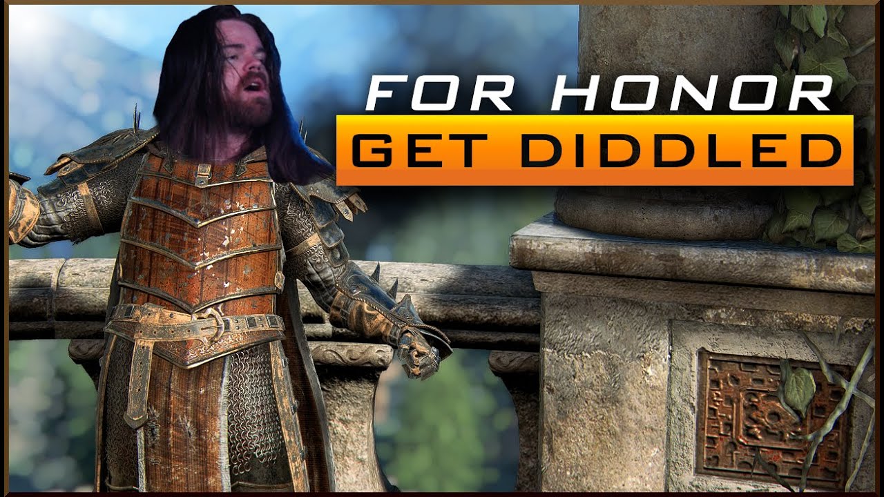 For Honor - The Diddlebringer!!! Lawbringer Anti-Ganks & Memes - YouTube