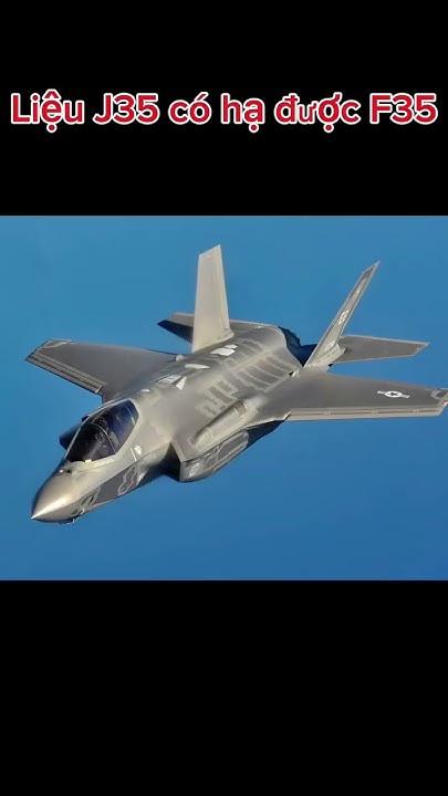 Khi J-35 đối đầu F-35: Ai sẽ sống sót? - YouTube