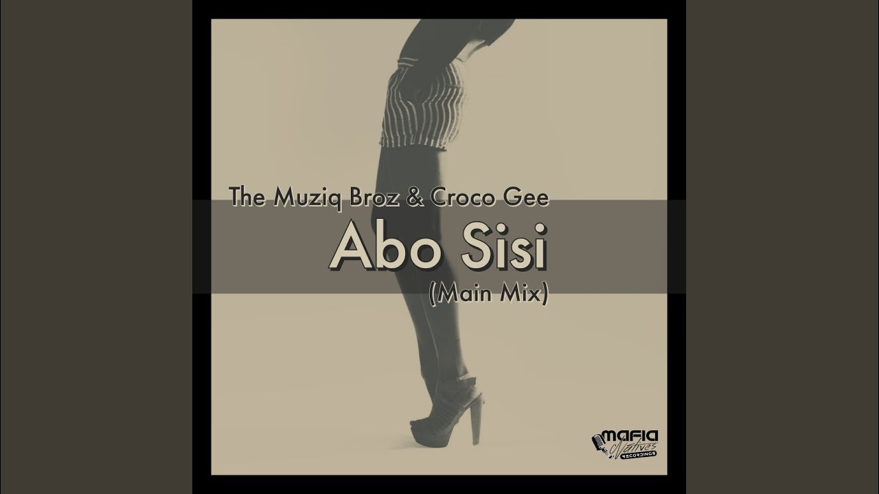 Abo Sisi (Main Mix) - YouTube