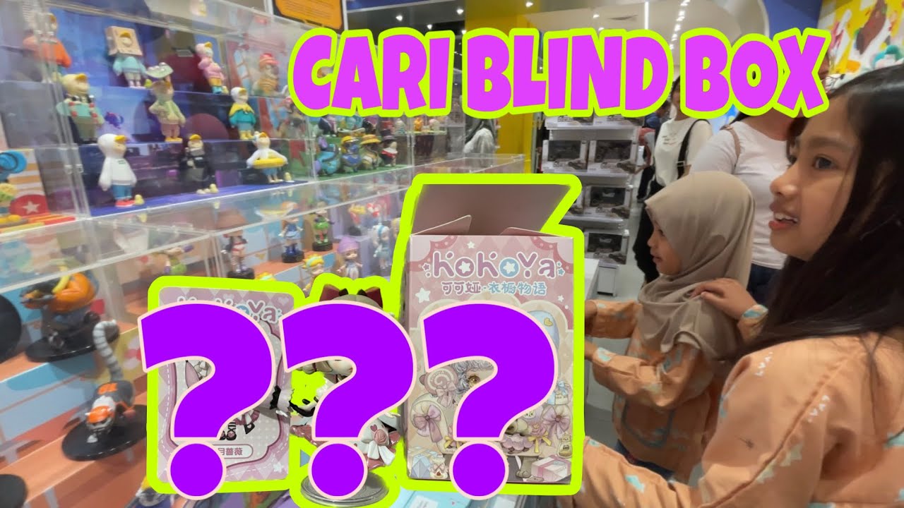 Berburu Blind Box di KKV PVJ Bandung - YouTube