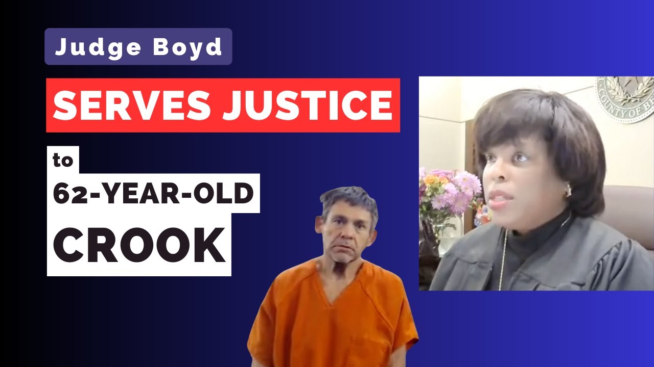 Judge Boyd SERVES Justice to 62-Year-Old Crook - YouTube