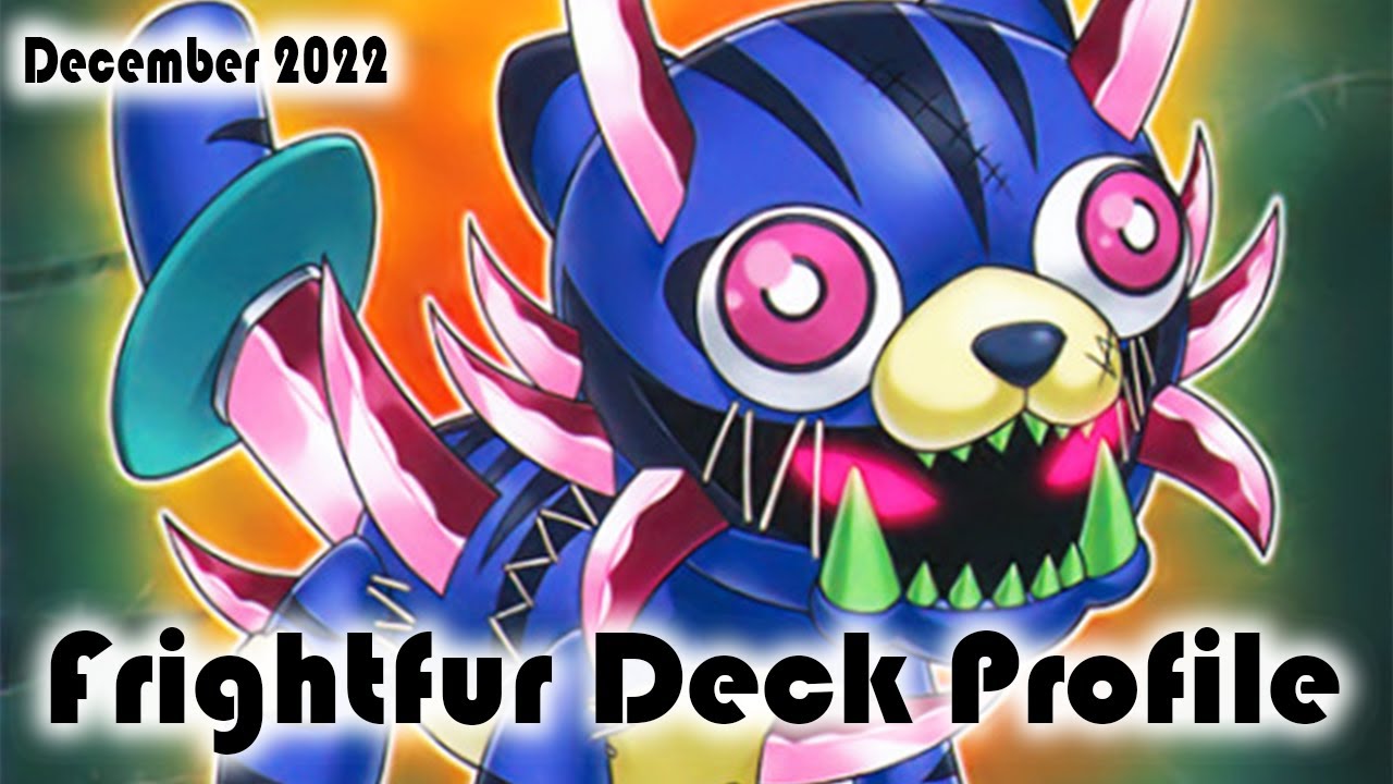 Frightfur Deck Profile (December 2022) - YouTube