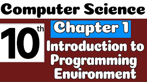 10th Class Computer Science Chapter 1 Introduction to Programming - Class 10 Computer Chapter 1 ...