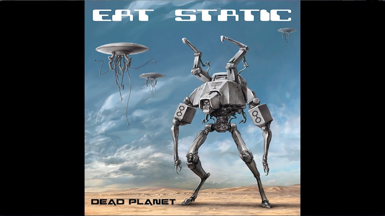 Eat Static - Dead Planet / Disc 1 - Dead Planet (Full Album / Álbum ...