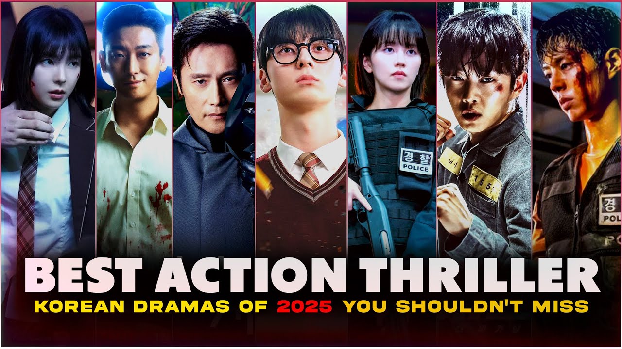 10 Best Action Thriller Korean Series of 2025 | Best Action Korean ...