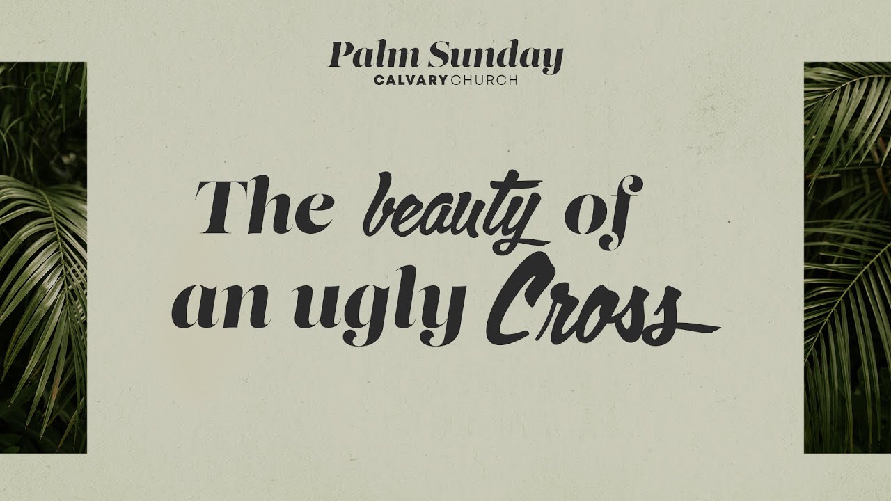 The Beauty of An Ugly Cross | Pastor Chantry Dean - YouTube