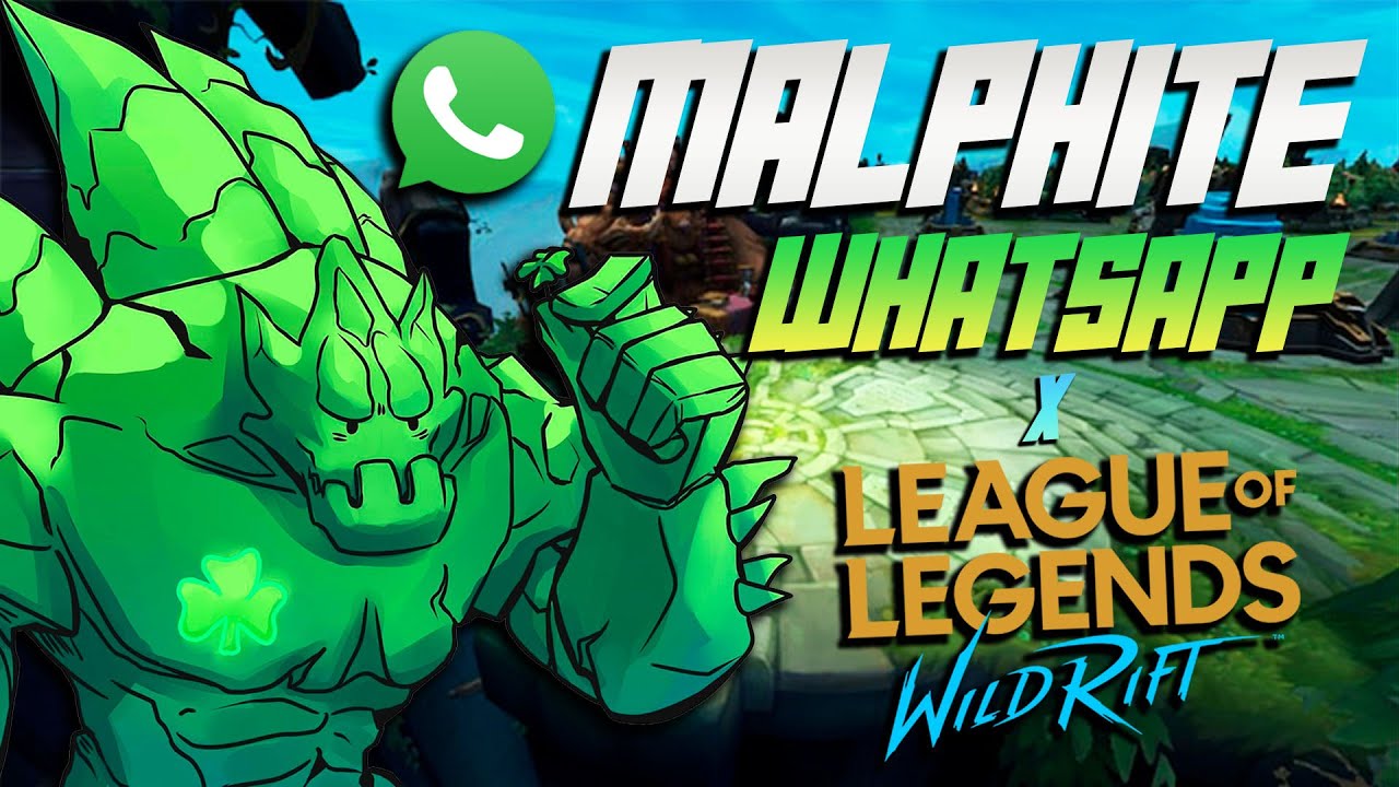 EL PODEROSO MALPHITE WhatsApp en WILD RIFT 🤑🔥 - YouTube