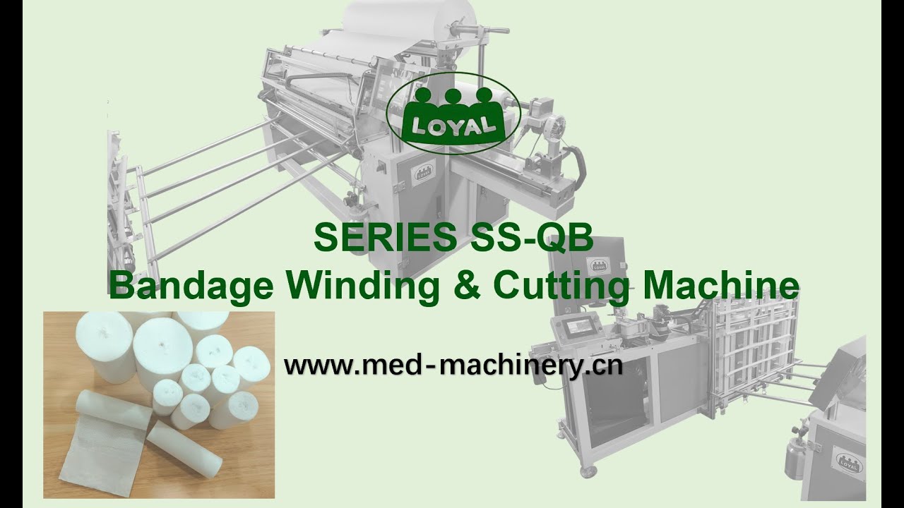 SS QB Bandage Winding & Cutting Machine BY LOYAL MACHINERY - YouTube