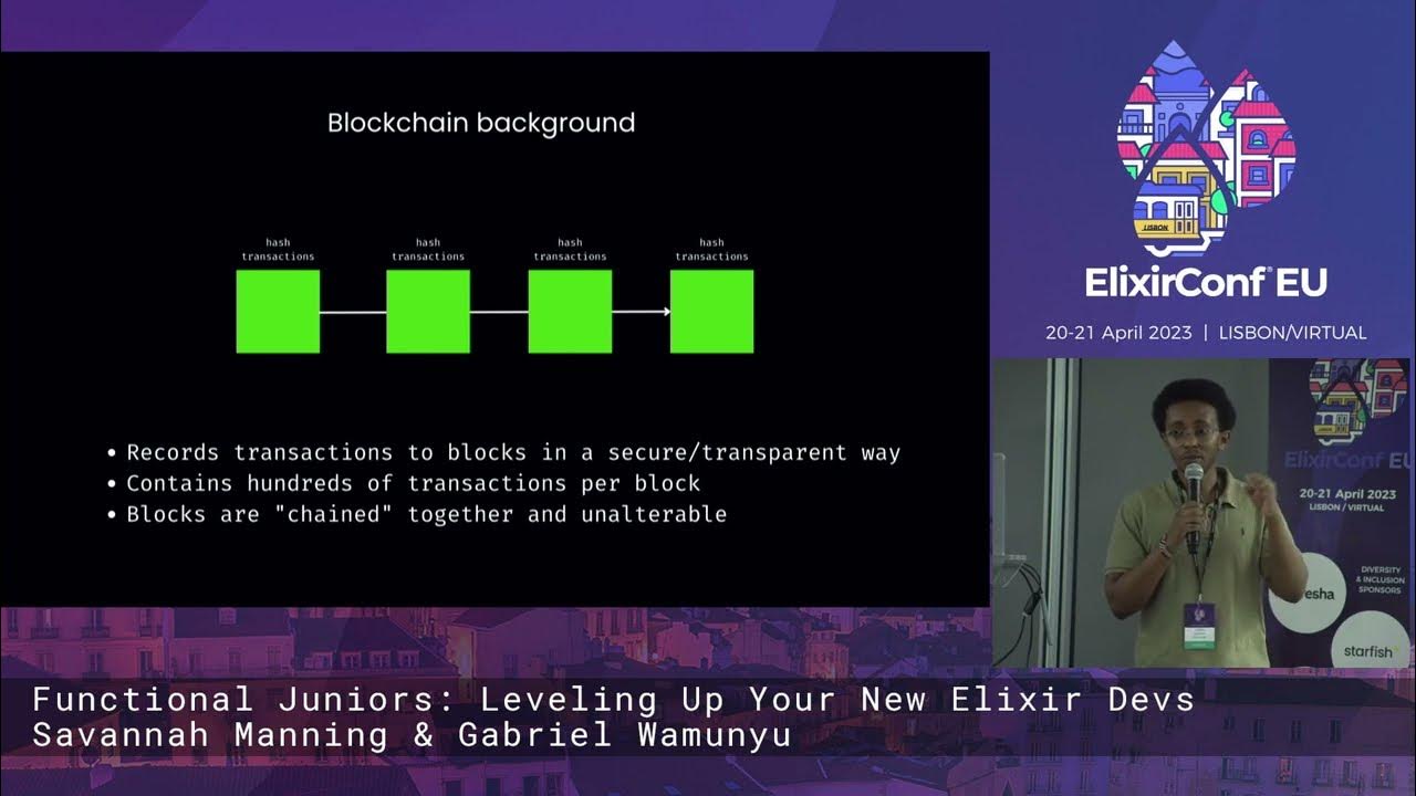 Functional Juniors: Leveling Up Your New Elixir Devs by S. Manning and G. Wamunyu | ElixirConf ...