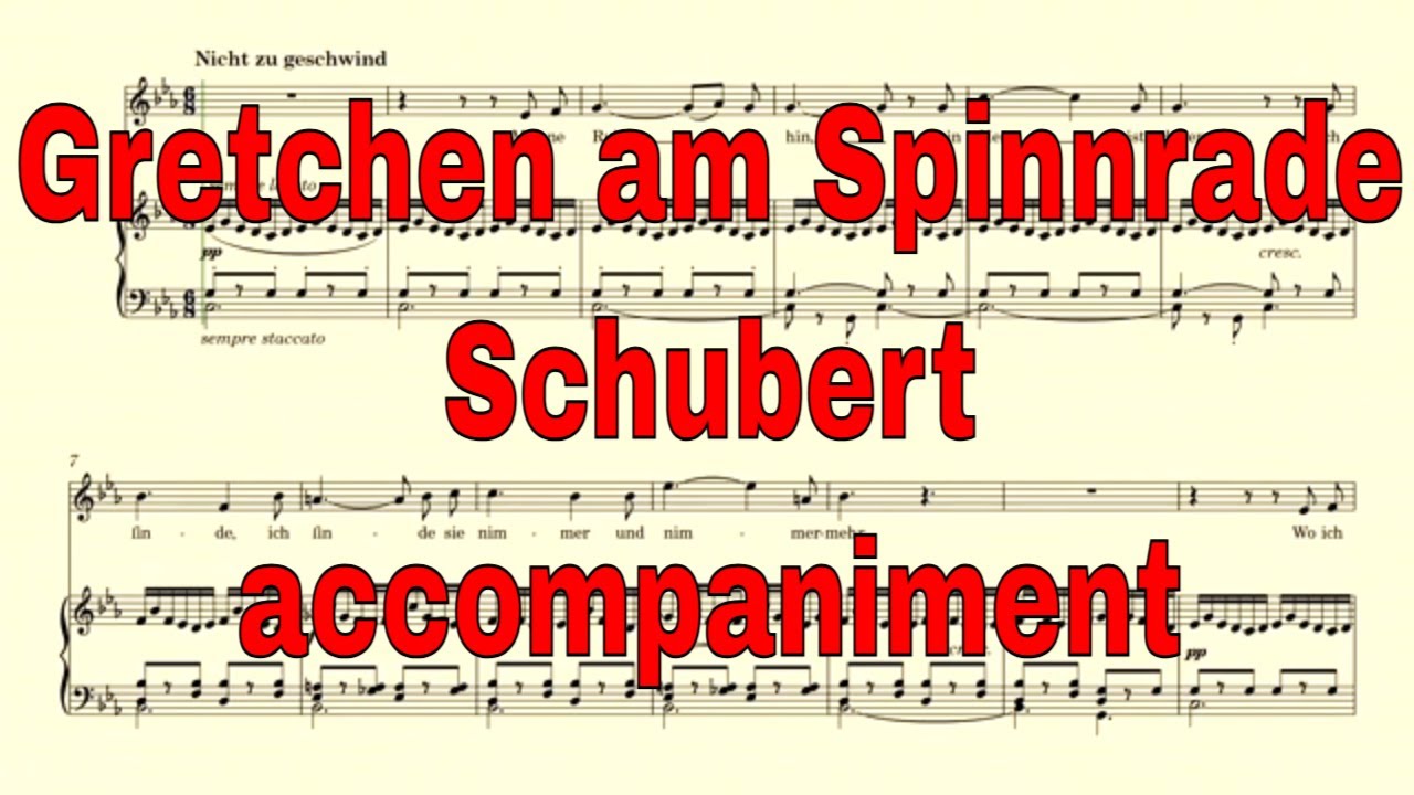 Gretchen am Spinnrade accompaniment - Schubert - C minor - YouTube
