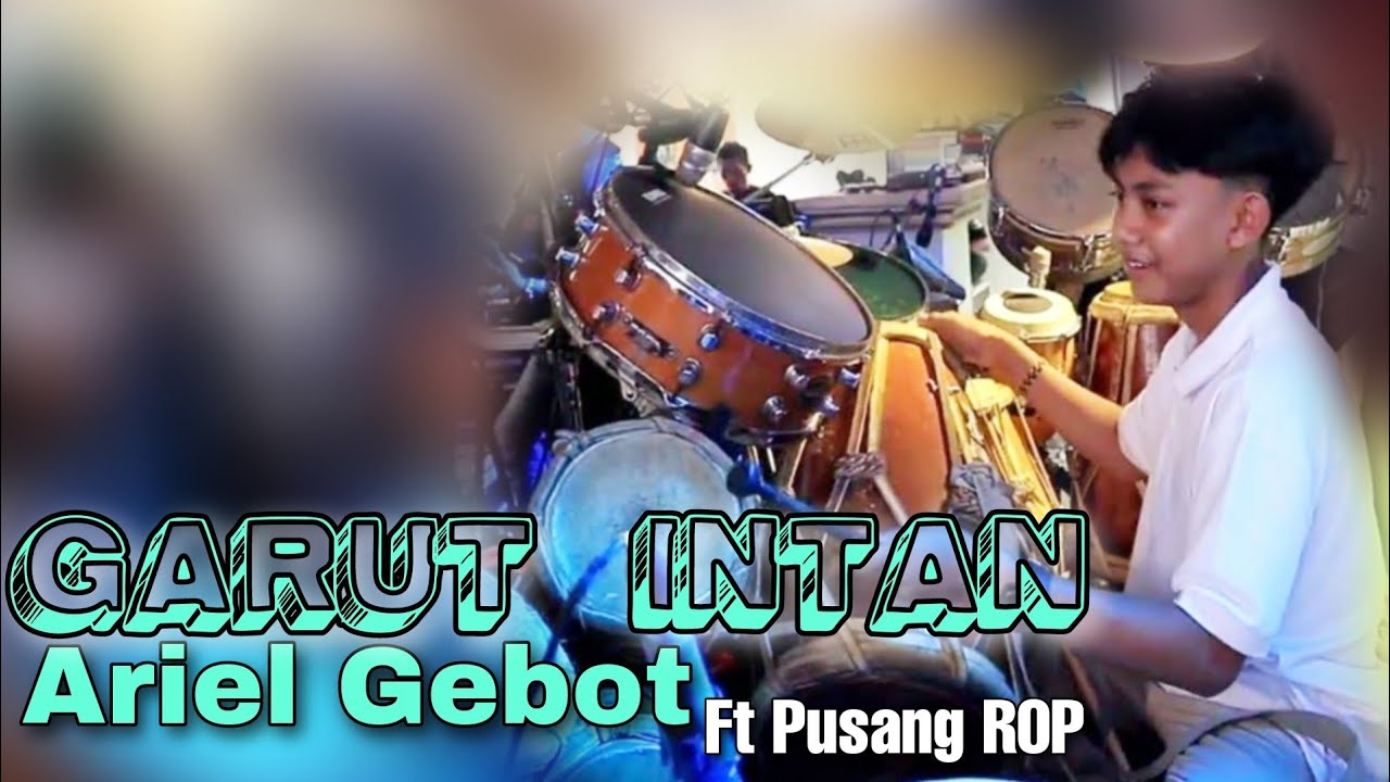 Garut Intan - Ariel Gebot ft Pusang ROP ( Live Cilame,Soreang ) - YouTube
