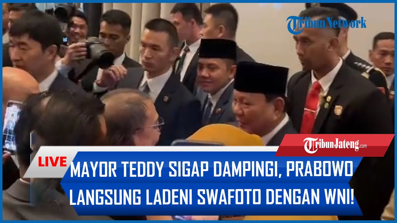 🔴Dikawal Ketat di China, Prabowo Langsung Ladeni Swafoto dengan WNI! Mayor Teddy Sigap Dampingi ...