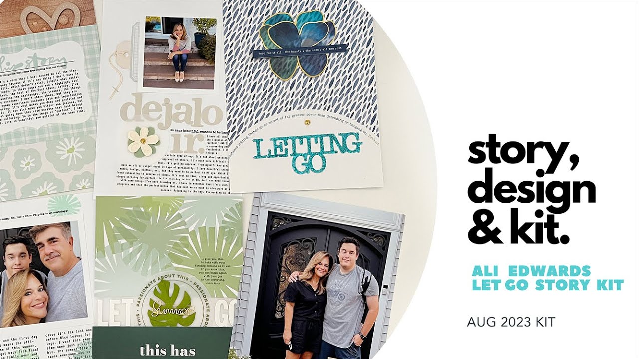Let Go Story Kit | Ali Edwards Design - YouTube