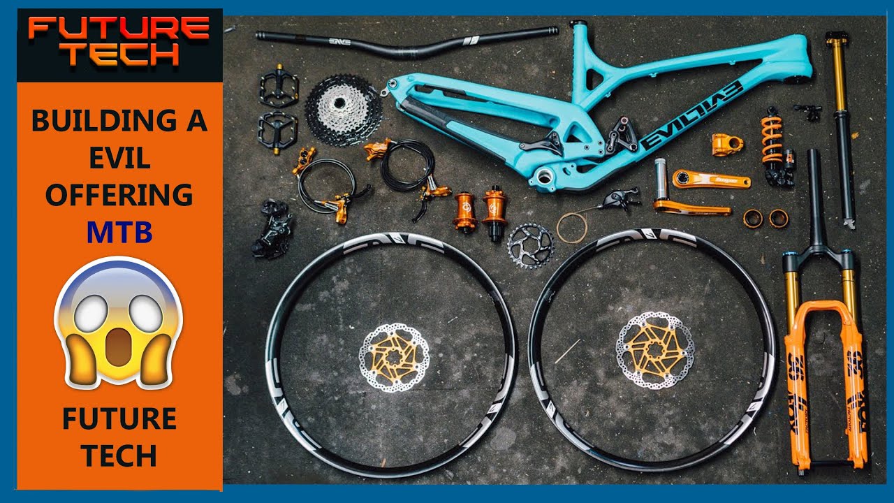 Building a Bike | DREAM BUILD MTB | EVIL OFFERING - YouTube