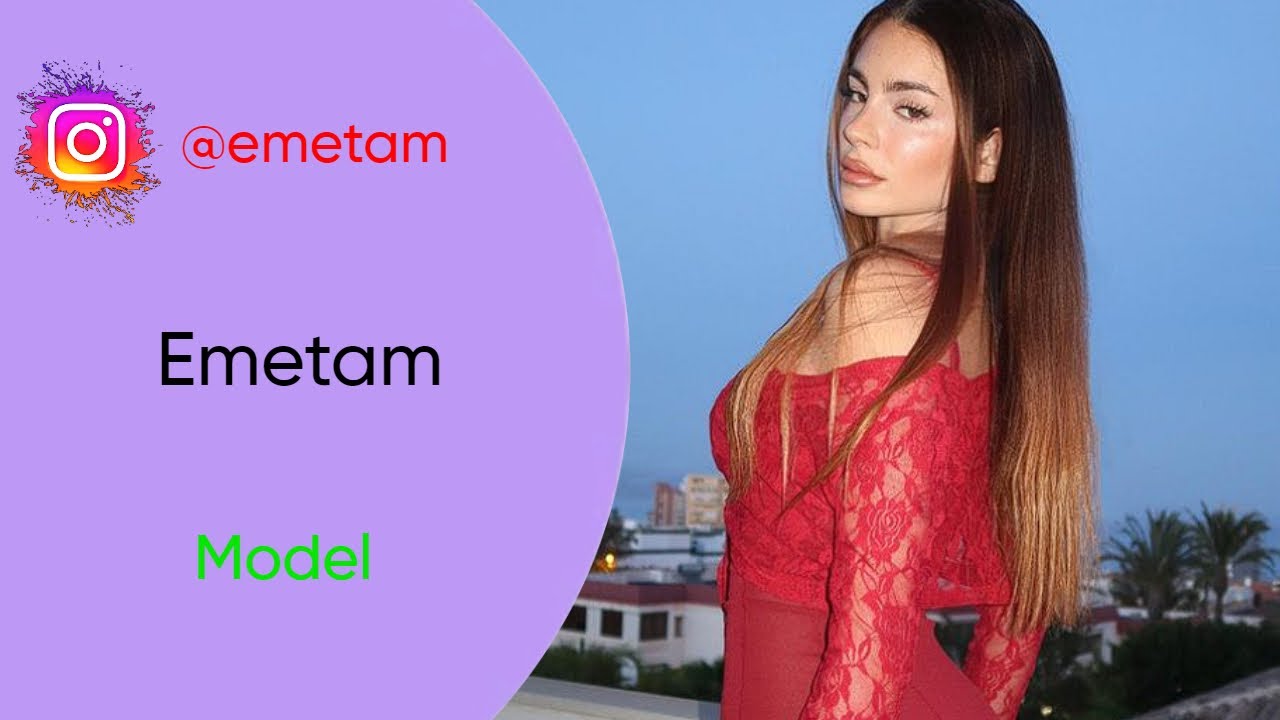 Emetan «Biography Model, Age, Wiki, Boyfriend». - YouTube