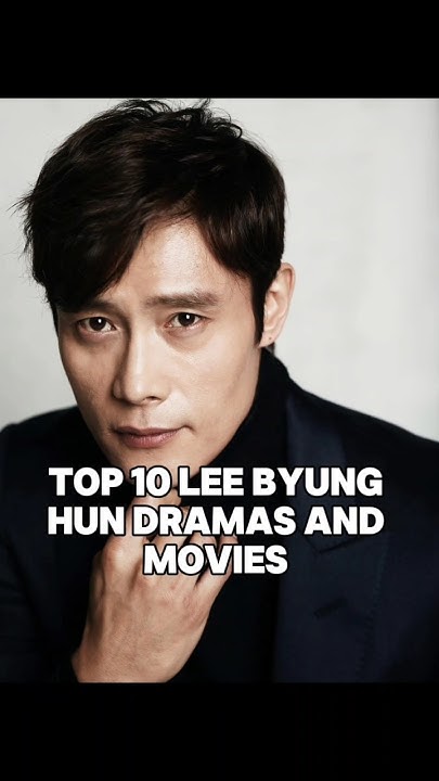 Top 10 Lee byung hun dramas and movies #shorts #subscribe #squidgame #kdrama #kpop #viralshort ...