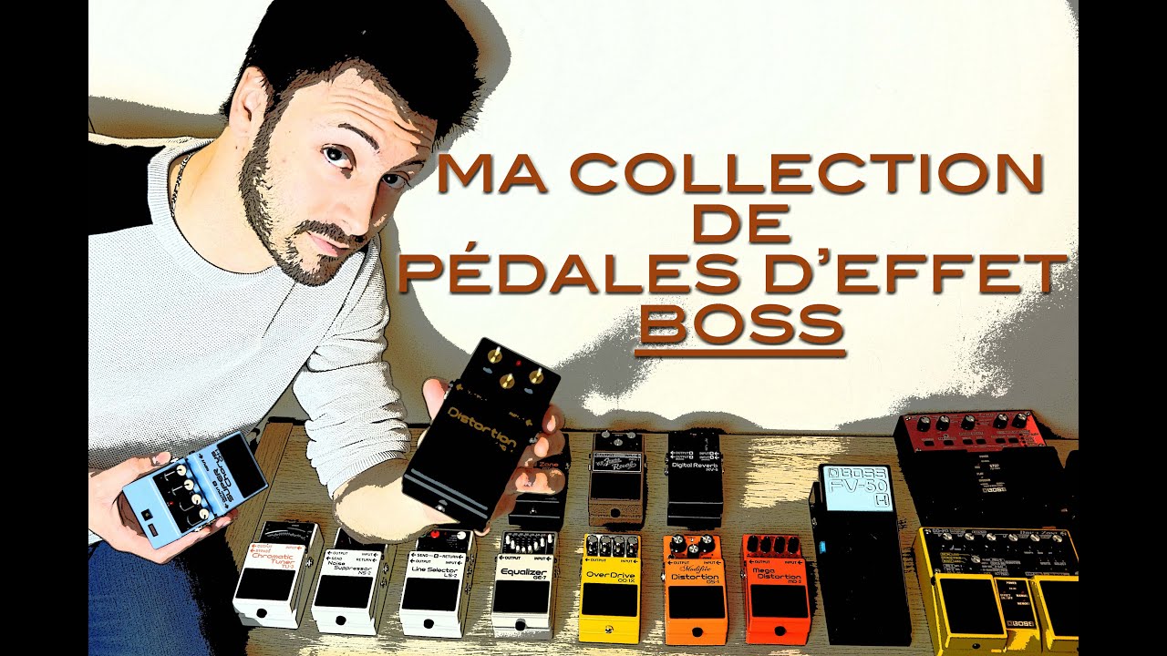 Ma collection de pédales d'effet BOSS (Et celles que vous devez essayer ...