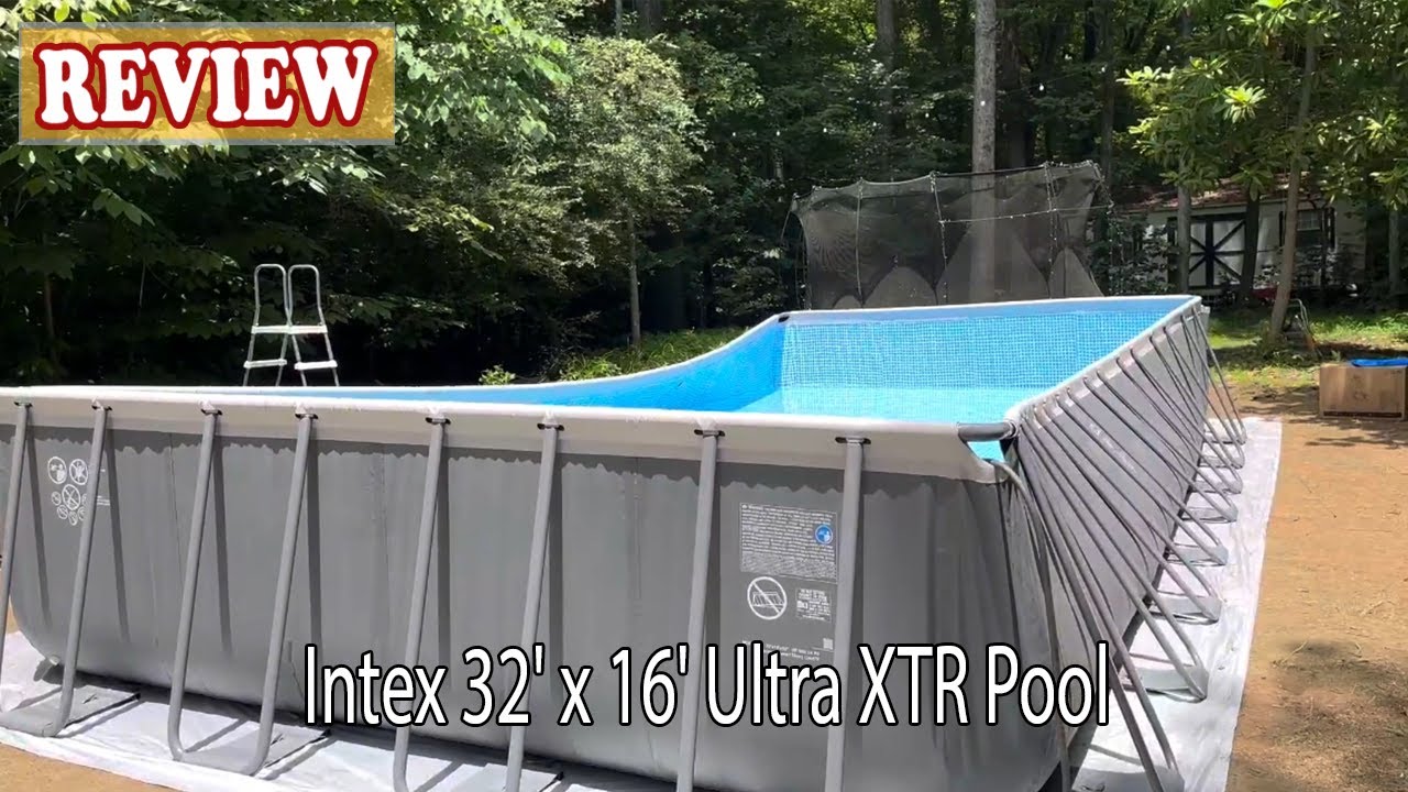 Intex 32' x 16' Ultra XTR Pool Review - YouTube