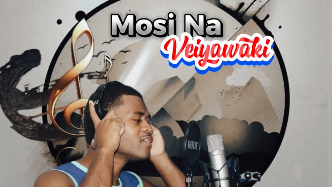Mosi Na Veiyawaki ( Official Music Audio)- Lawx B Tabucala - YouTube