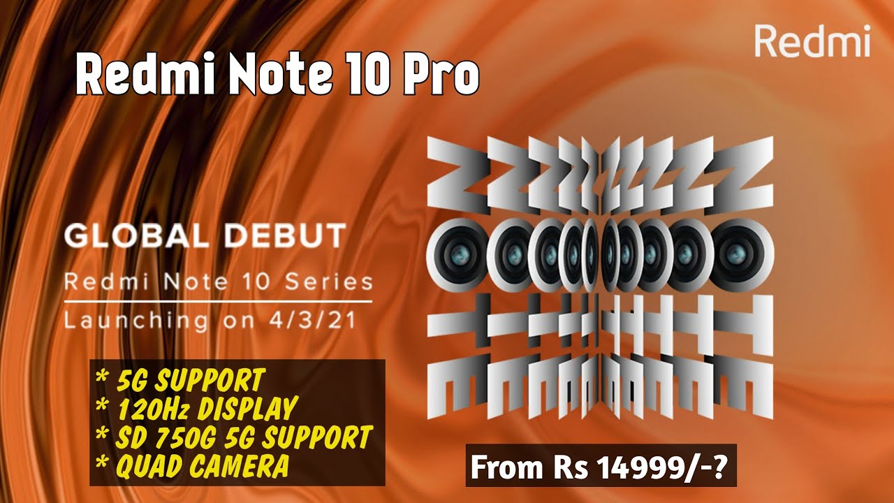 Redmi Note 10 Pro - Launching On 4 March 2021 | Full Specs, Display ...