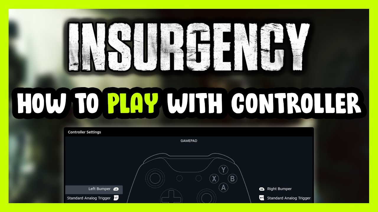 How to Play Insurgency With Controller on PC! - YouTube