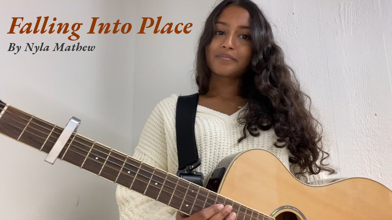 Falling Into Place (original song) - Nyla Mathew - YouTube