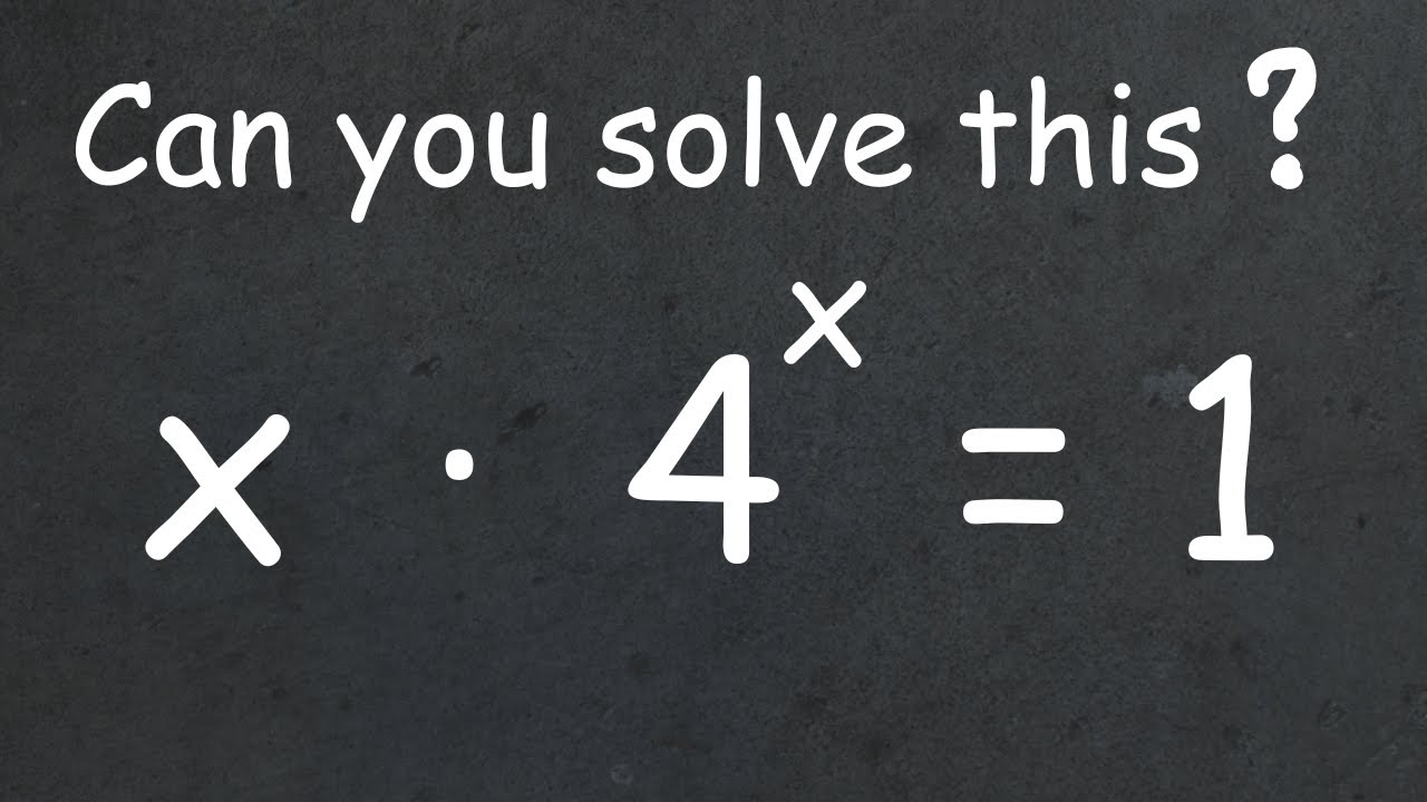 Exponential Equation | x⋅4^x=1 | Math Olympiad | eMath .2 - YouTube