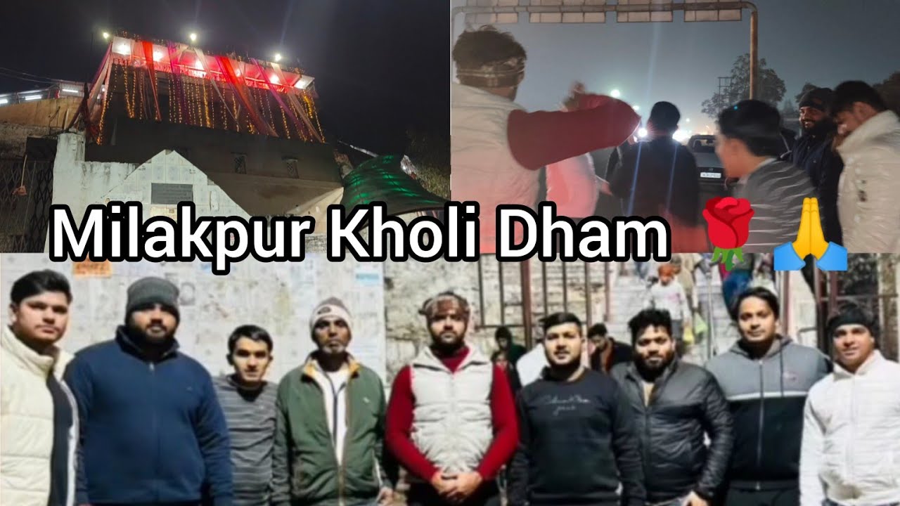 Milakpur Kholi Dham | Vlogs 41 | Bhai | Nikhil Delhi vloga | - YouTube