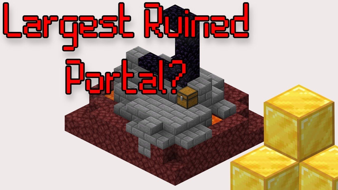 The Largest Ruined Portal in Minecraft? - YouTube