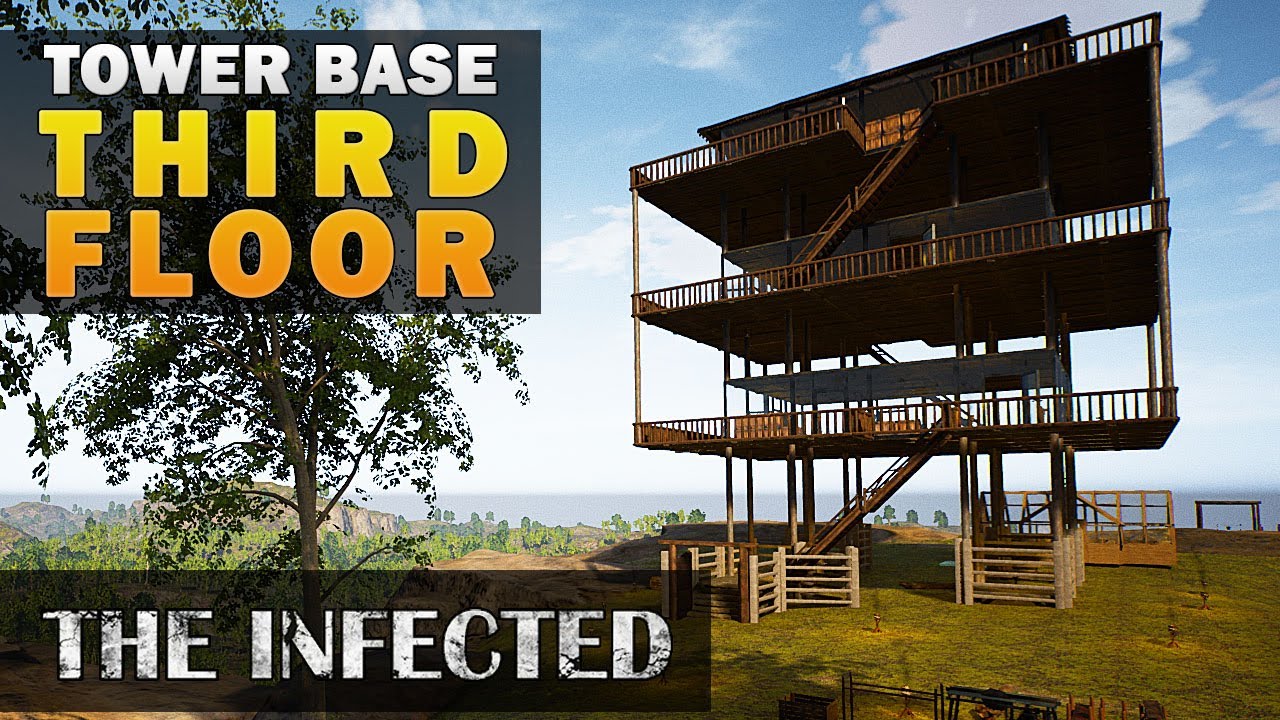 Watchtower THIRD FLOOR | Base Building | The Infected Gameplay | S3 ...