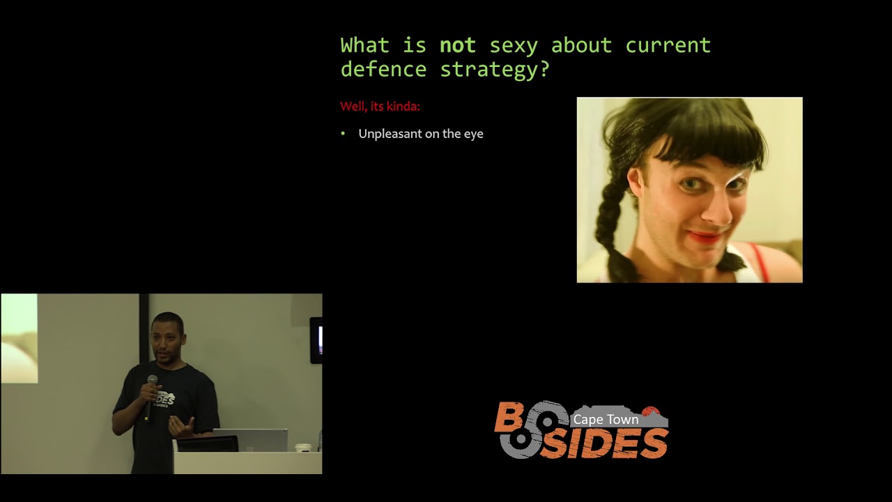 BSIDES Cape Town 2018 - Making Defence Sexy Again - Cailan Sacks - YouTube